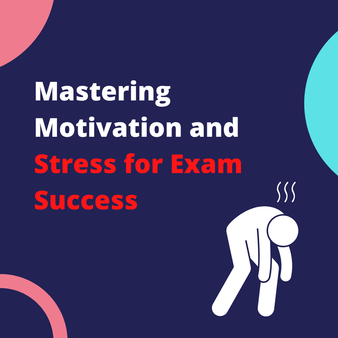 Mastering Motivation and Stress for Exam Success | ++tutors